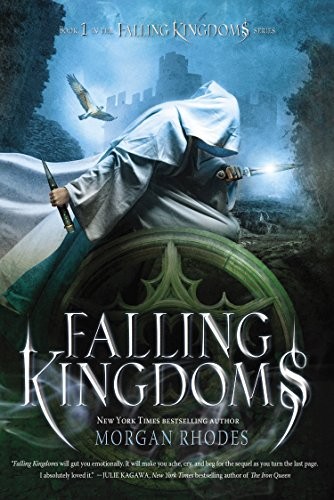Falling Kingdoms: A Falling Kingdoms Novel By Morgan Rhodes ...
