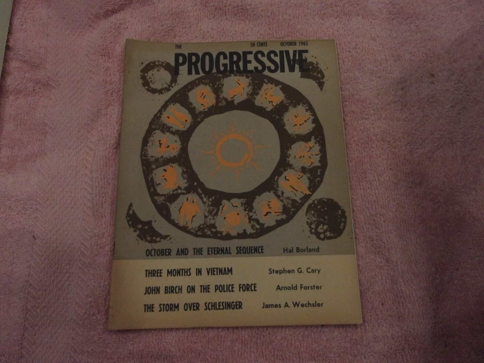 The Progressive Magazine / October 1965 / Vietnam / The Storm Over ...