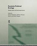 Feminist Political Ecology: Global Issues and Local Experience by ...