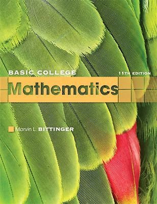 The Bittinger Worktext Ser.: Basic College Mathematics by Marvin L ...