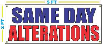 SAME DAY ALTERATIONS Banner Sign NEW Larger Size for Dry Cleaners or ...