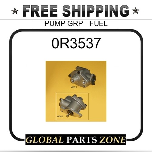 0R3537 - PUMP GRP - FUEL 0R3008 1W1695 1W1700 1W1698 fits Caterpillar ...