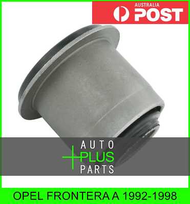 Fits OPEL FRONTERA A Rubber Suspension Bush Upper Arm | eBay Australia