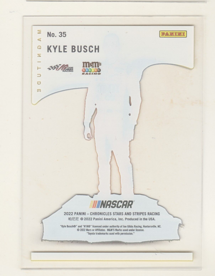 2022 Chronicles Racing STARS & STRIPES MAGNITUDE ACETATE #35 KYLE BUSCH ...