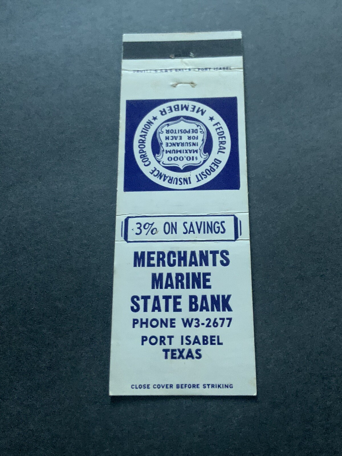 Vintage Texas Matchbook: “Merchants Marine State Bank” Port Isabel, TX ...