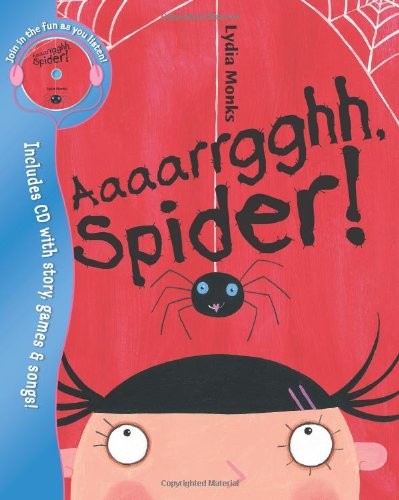 AAAARRGGHH, SPIDER! By Lydia Monks & Lydia Monks **Mint Condition ...