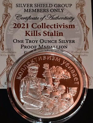 2021 1 oz silver proof Collectivism Kills Stalin Silver Shield w/coa ...