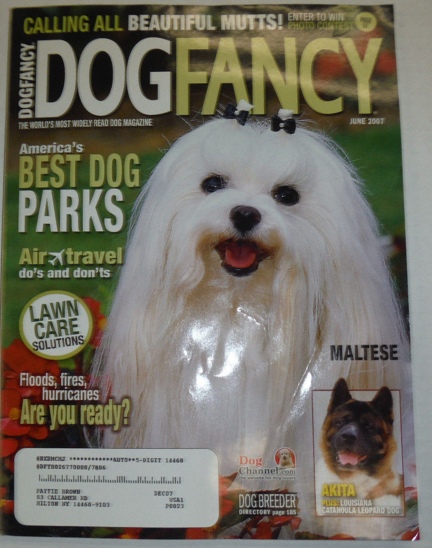 Dog Fancy Magazine Best Dog Parks & Maltese June 2007 011215R ...
