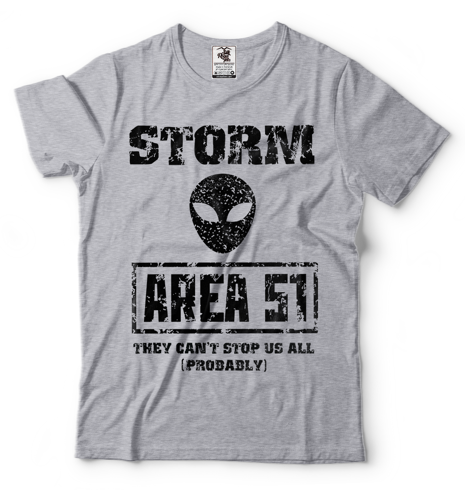 Storm Area 51 T-shirt They Cant Stop Us All UFO Event Alien T-Shirt ...