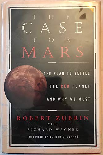 THE CASE FOR MARS: The Plan to Settle the Red Planet and why We | eBay