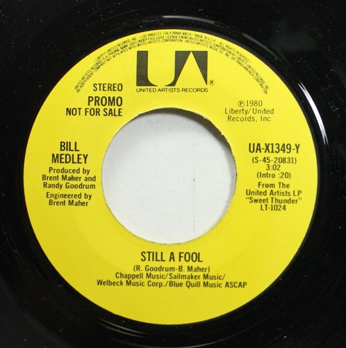 Pop Promo NM ! 45 Bill Medley - Still A Fool / Sur United Artistes Rec ...