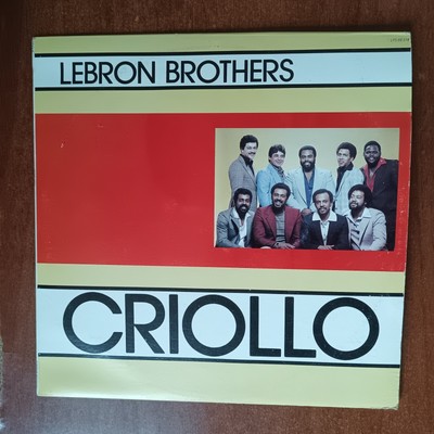 Lebron Brothers ‎– Criollo [1982] Vinyl LP Salsa Guaguanco Charanga ...