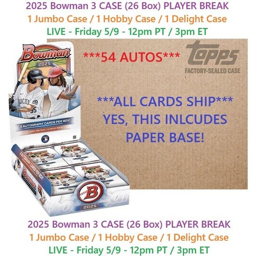 Richard Matic NYY 2025 Bowman Jumbo/H/D 3 CASE 26 Box PLAYER BREAK #3 ...