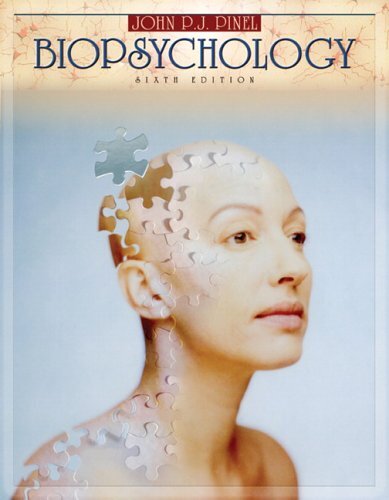 Biopsychology By John P. J. Pinel. 9780205426515 9780205426515| eBay