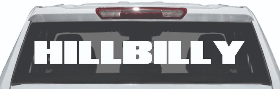 Hillbilly Windshield Decal Sticker Country Diesel Truck 6.6L Redneck ...