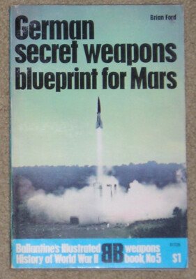 Ballantine's History WWII Weapons #05 German Secret Weapons - Brian Ford | eBay