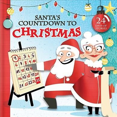 Santa's Countdown to Christmas, Hardcover by Thompson, Kim; Duhameau ...