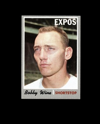 1970 Topps 332 Bobby Wine EX-MT #D1,503361 | eBay