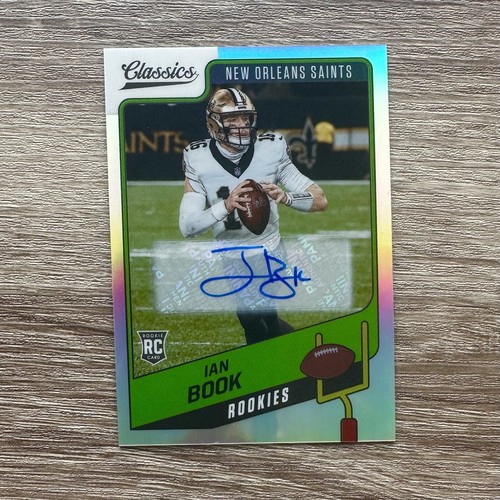 2021 Classics NFL Ian Book RC Auto Silver Holo #177 New Orleans Saints ...