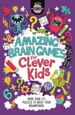 Amazing Brain Games for Clever Kids (17) (Buster Brain Games) - GOOD ...
