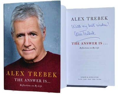 ALEX TREBEK SIGNED THE ANSWER IS REFLECTIONS ON MY LIFE BOOK AUTO ...