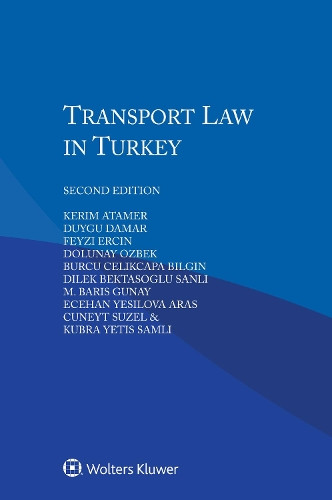Kerim Atamer Dolunay Ozbek Duygu Damar F Transport Law i (Paperback ...