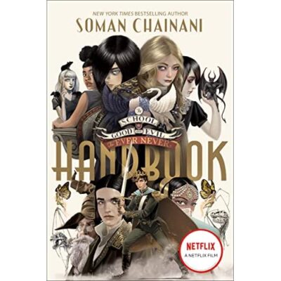 The School for Good and Evil: The Ever Never Handbook - Paperback NEW ...