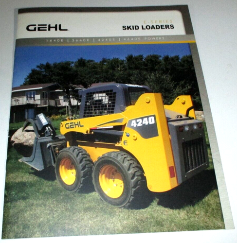 Gehl 1640E 3640E 4240E 4640E Power 2 Skid Steer Loader Sales Brochure ...