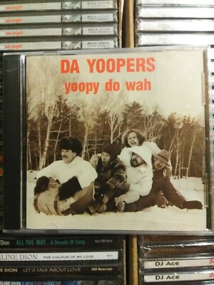 DA YOOPERS / Yoopy Do Wah CD 1991 New Sealed | eBay