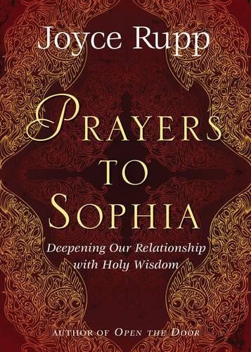 Joyce Rupp Prayers to Sophia (Paperback) (UK IMPORT) 9781893732841| eBay