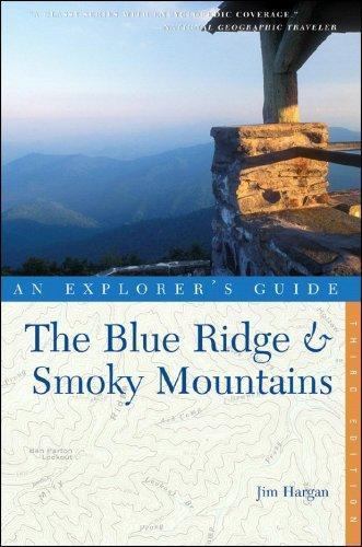 Explorer's Complete: Explorer's Guide - Blue Ridge and Smoky Mountains ...