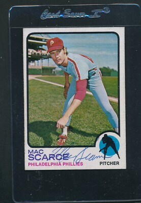1973 Topps #6 Mac Scarce Phillies Signed Auto *A9753 | eBay