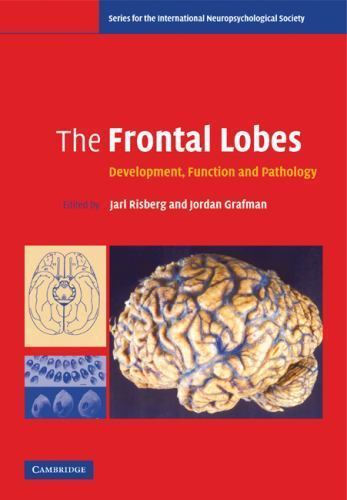 Series for the International Neuropsychological Society Ser.: Frontal ...