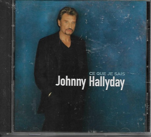 CD 14T JOHNNY HALLYDAY CE QUE JE SAIS DE 1998 COMME NEUF | eBay