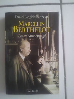 Daniel Langlois Berthelot Marcelin Berthelot One Savant Engaged 2000 ...