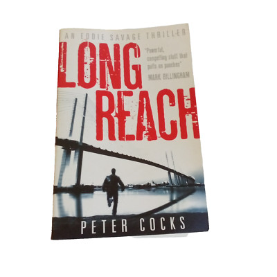Long Reach Peter Cocks An Eddie Savage Thriller Paperback | eBay UK