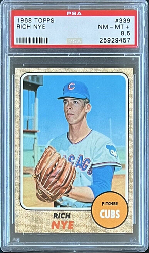 1968 TOPPS #339 RICH NYE PSA 8.5 NM-MT+ CUBS | eBay