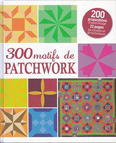 300 motifs de PATCHWORK, Collectif | eBay