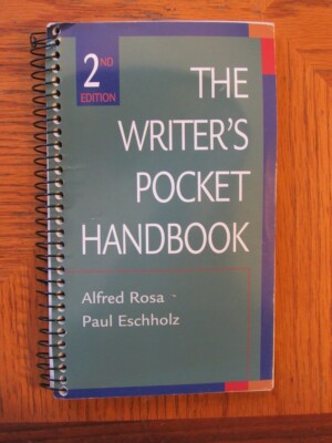 The Writer's Pocket Handbook by Alfred Rosa & Paul Eschholz 2nd Edition ...