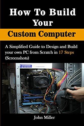 How to Build Your Custom Computer: A Simplified Guide to Design | eBay