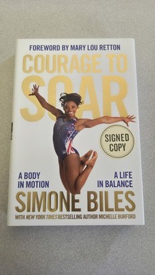 Simone Biles - Courage to Soar - Signed 2016 Hardcover Book - USA ...