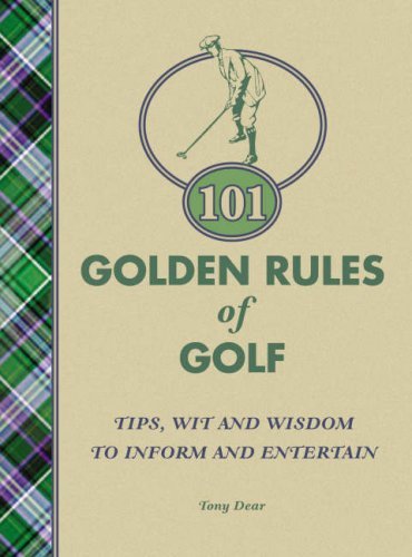 101 Golden Rules of Golf By Tony Dear | eBay