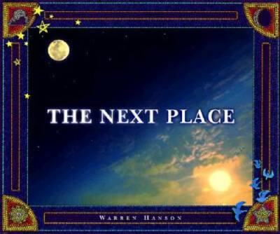 The Next Place - Hardcover By Hanson, Warren - GOOD 9780931674327| eBay