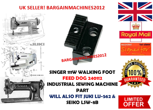 SINGER 111W WALKING FOOT FEED DOG 240112 INDUSTRIAL SEWING MACHINE PART ...