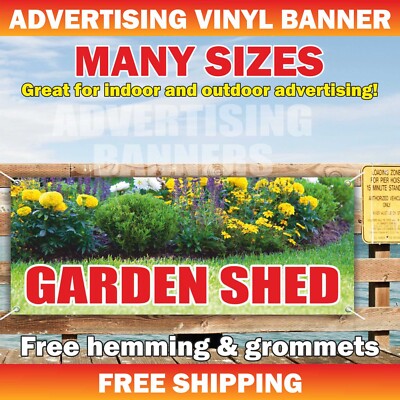 GARDEN SHED Advertising Banner Vinyl Mesh Sign Free Shipping | eBay