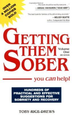 Getting Them Sober You Can Help: 1, Drews, Toby Rice 9780961599591| eBay