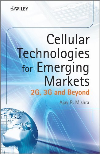 Cellular Technologies for Emerging Markets: 2G, 3G and Beyond, Ajay R. Mishra | eBay