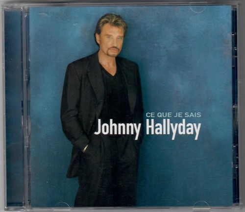 JOHNNY HALLYDAY Ce que je sais 1998 Original CD Philips Mercury | eBay
