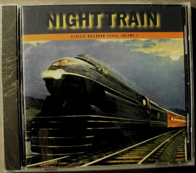 Night Train: Classic Railroad Songs Volume 3 (CD, 1998, Rounder) NEW ...