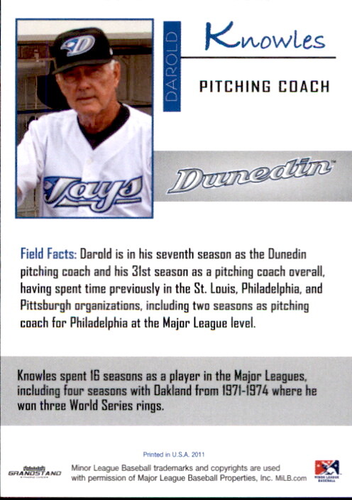 2011 Dunedin Blue Jays Grandstand 16 Darold Knowles Pitching Coach ...